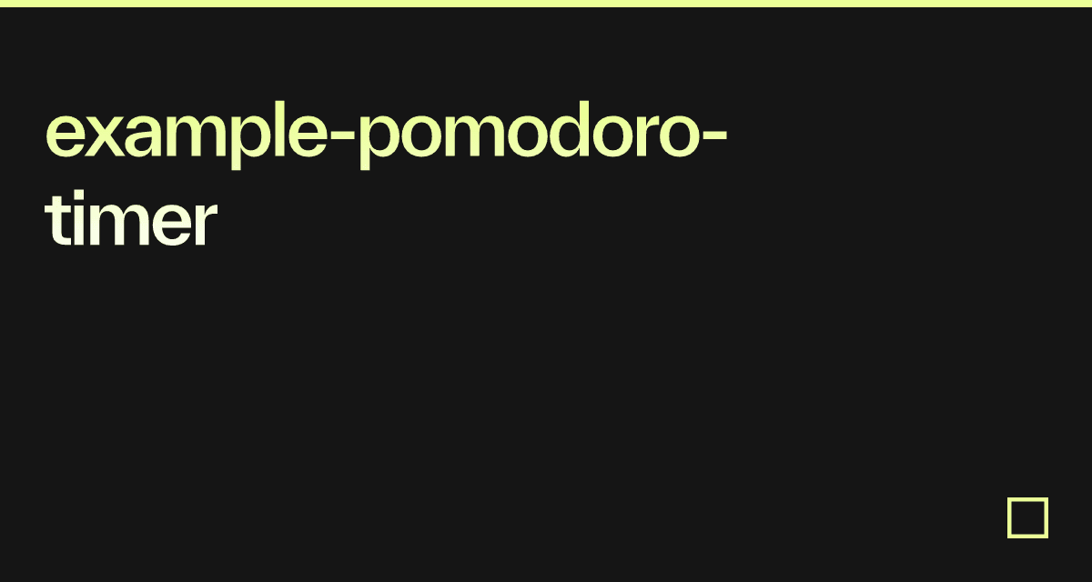 example-pomodoro-timer - Codesandbox