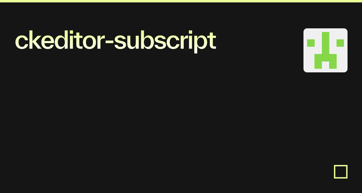 ckeditor-subscript - Codesandbox