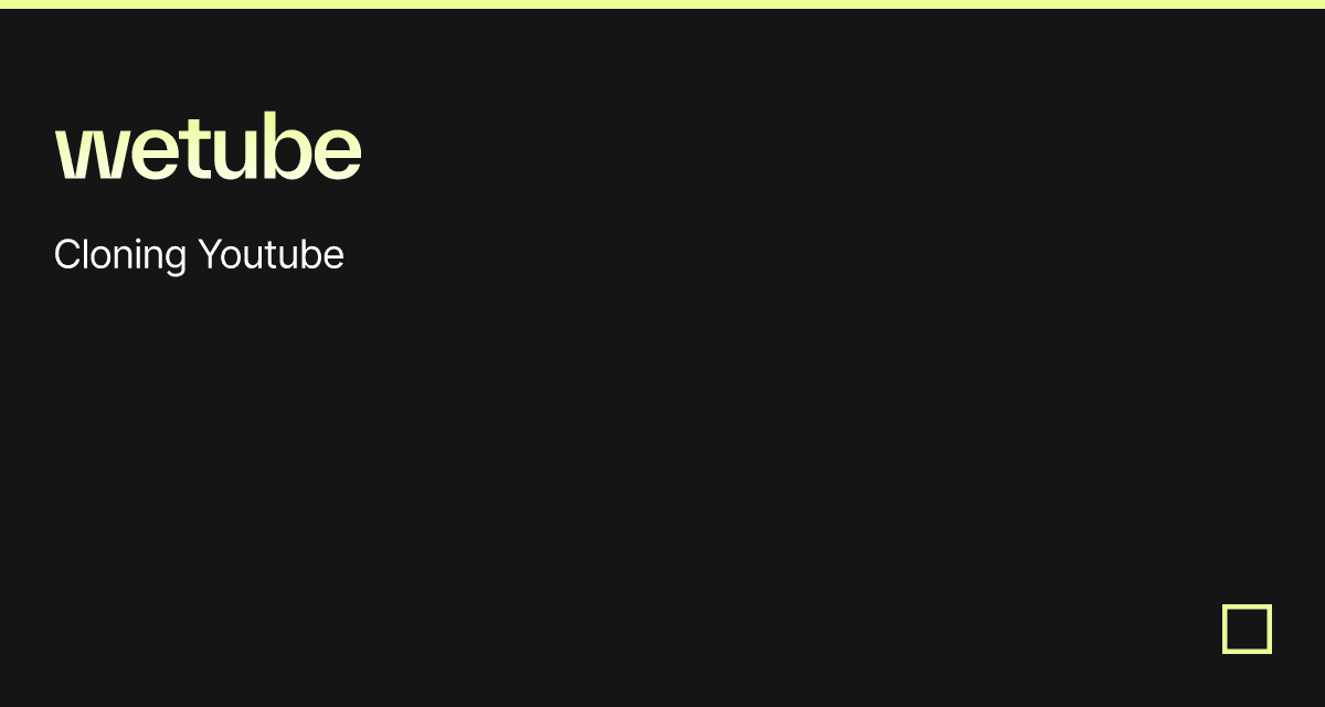 wetube - Codesandbox