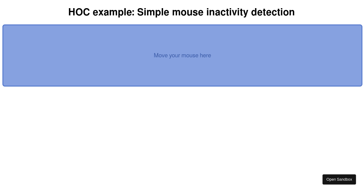 react-hoc-mouse-inactivity-example - Codesandbox