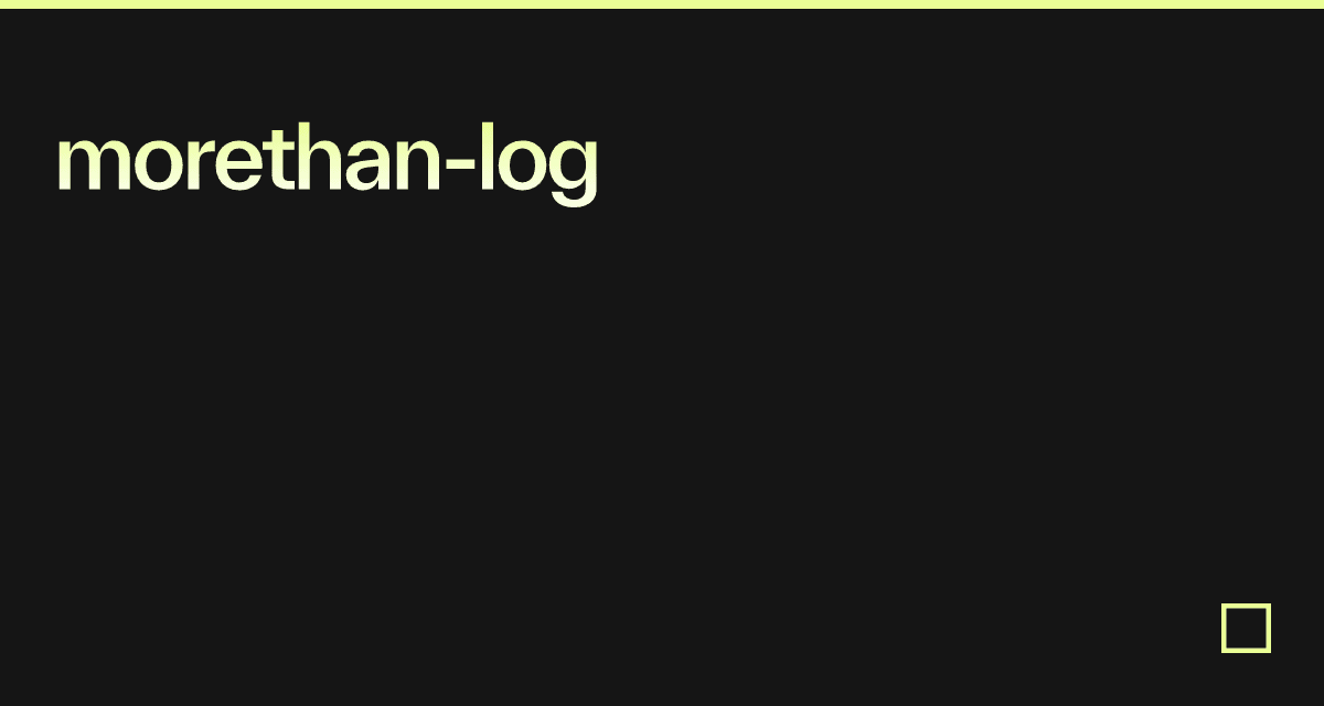 morethan-log - Codesandbox