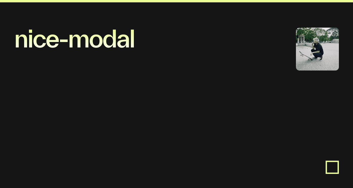 nice-modal - Codesandbox