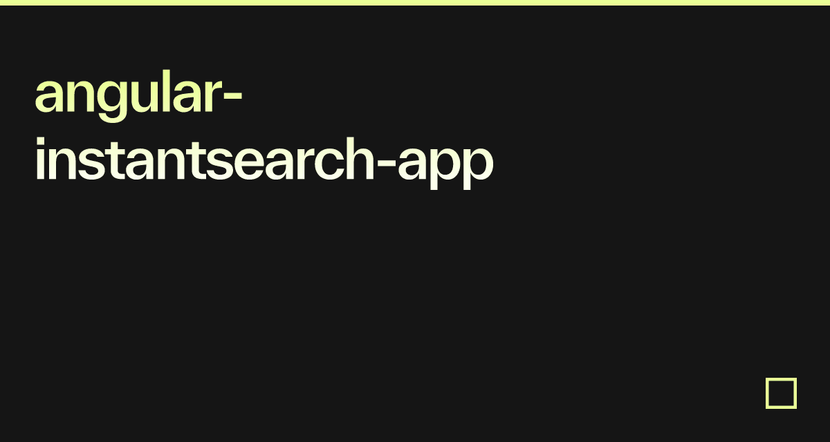 angular-instantsearch-app - Codesandbox