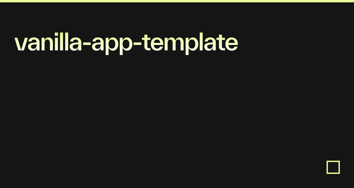 vanilla-app-template - Codesandbox