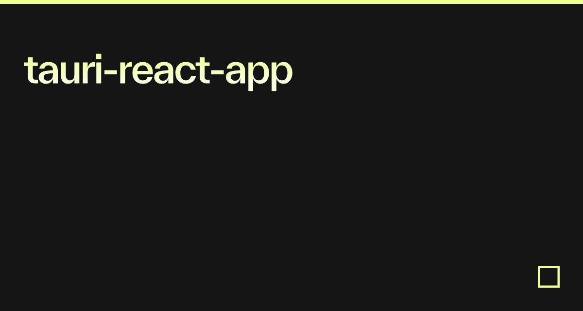 tauri-react-app - Codesandbox