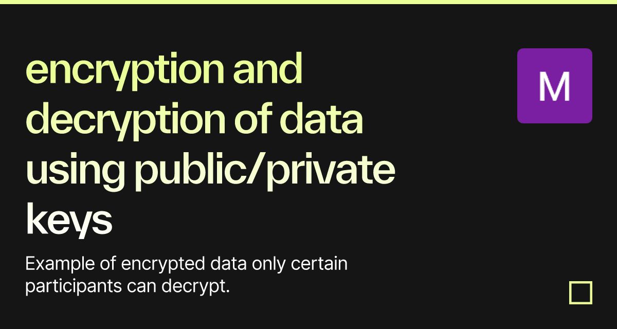 Encryption And Decryption Of Data Using Publicprivate Keys Codesandbox