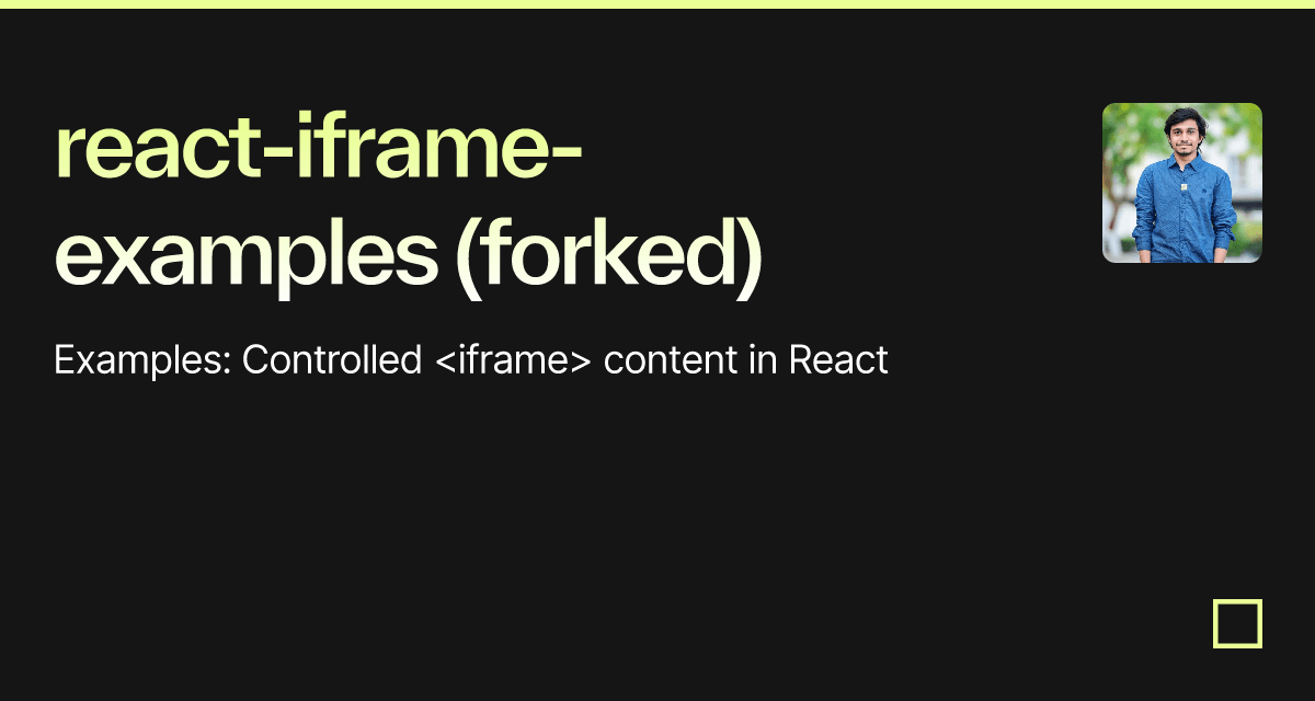 react-iframe-examples (forked) - Codesandbox