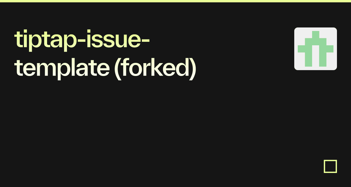 tiptap-issue-template (forked) - Codesandbox tiptap-issue-template (forked) - Codesandbox