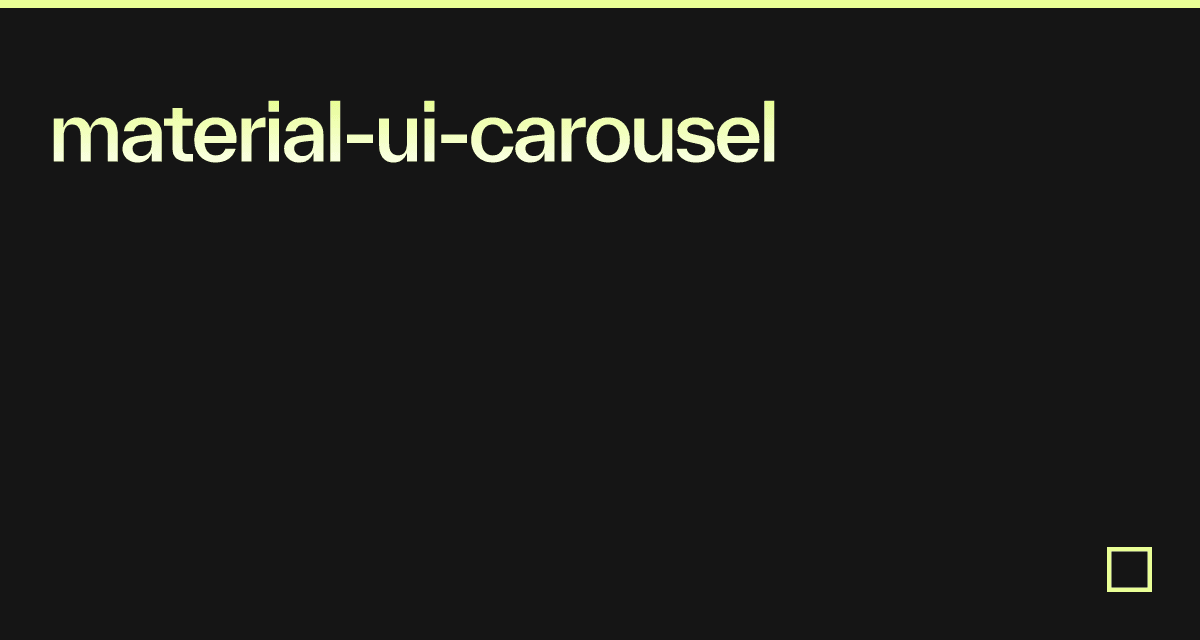 material-ui-carousel - Codesandbox material-ui-carousel - Codesandbox