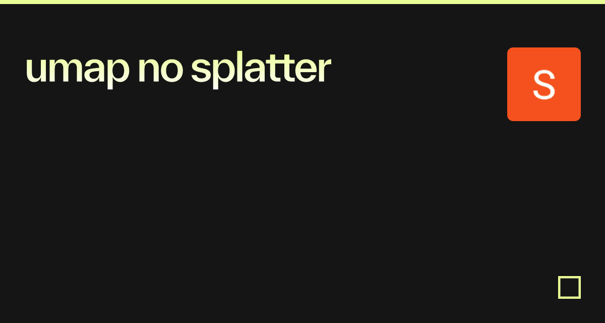 umap no splatter - Codesandbox