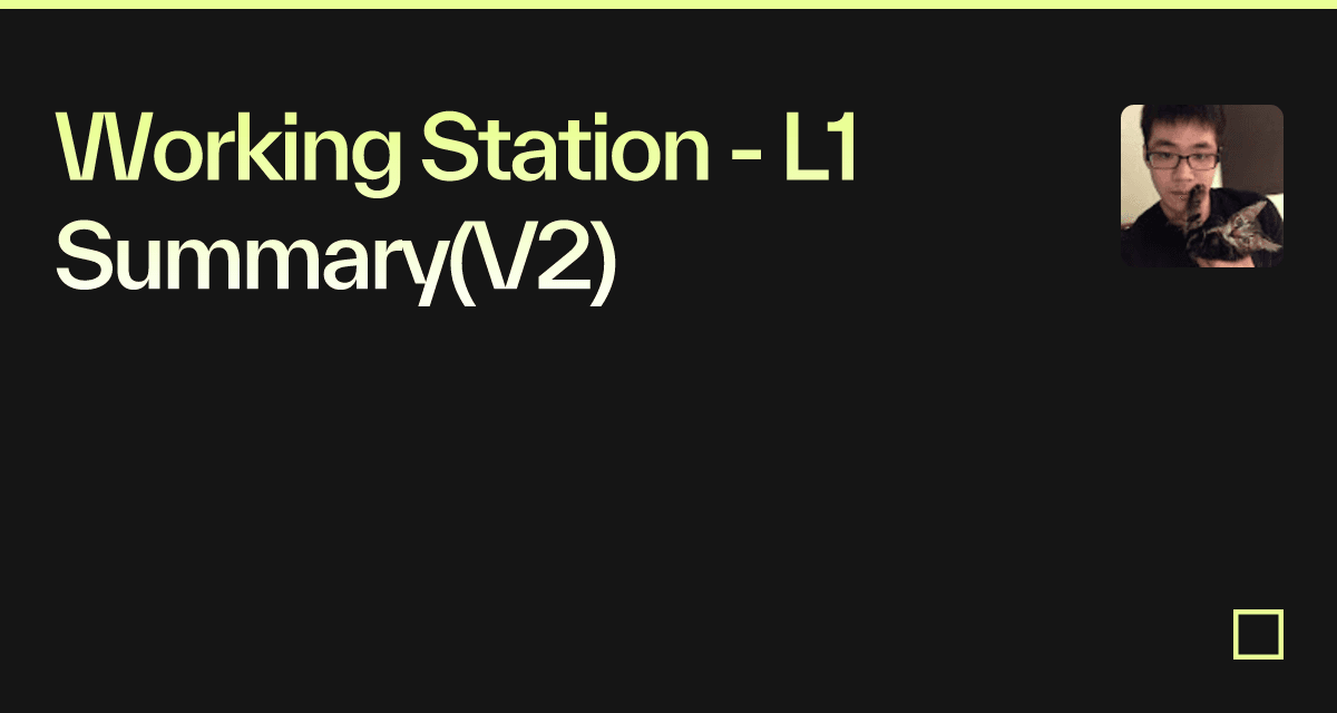 Working Station - L1 Summary(V2) - Codesandbox