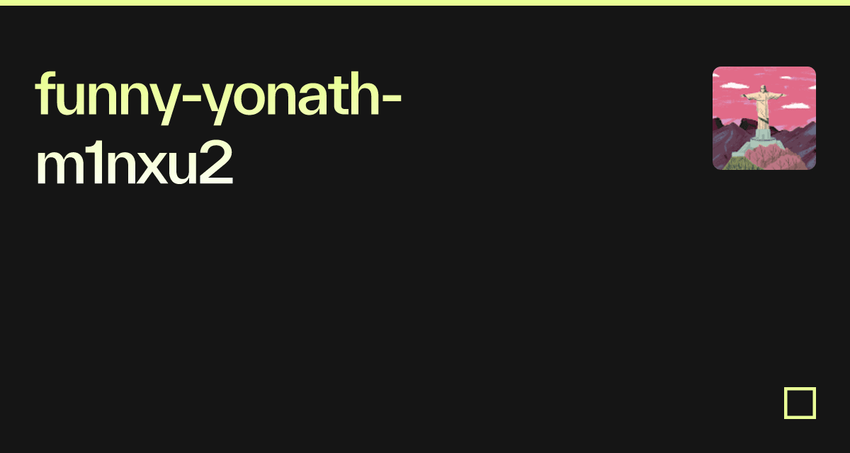 funny-yonath-m1nxu2 - Codesandbox