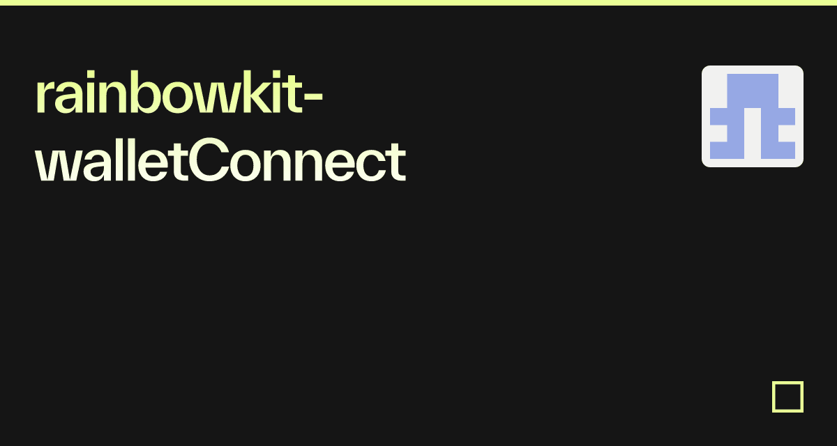 rainbowkit-walletConnect - Codesandbox