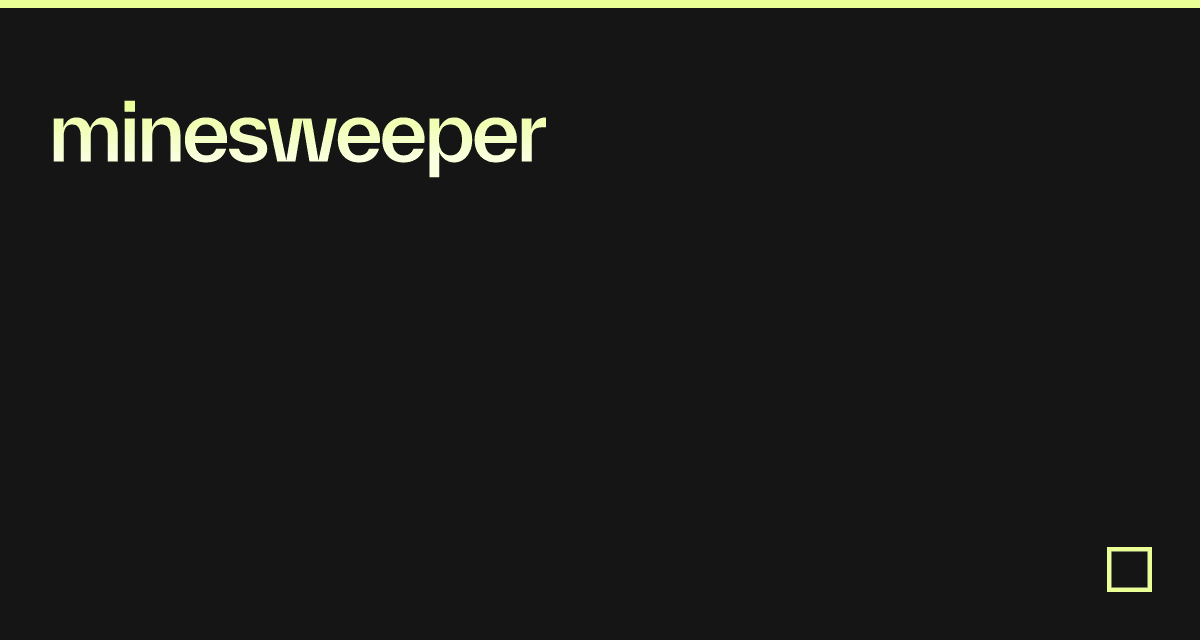minesweeper - Codesandbox