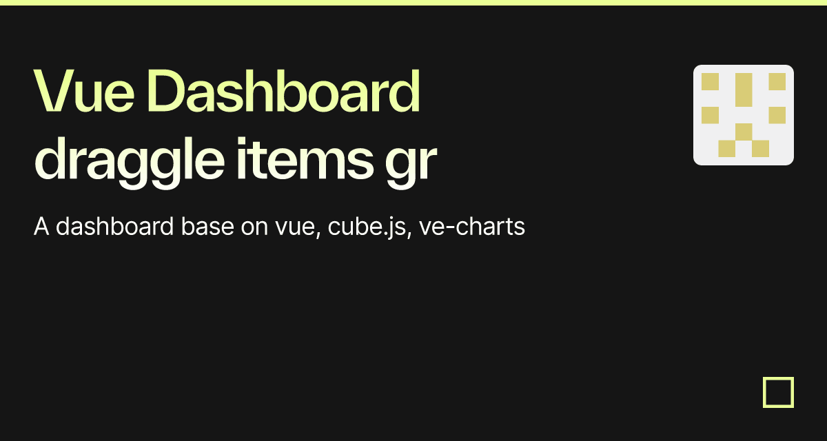 Vue Dashboard draggle items gr - Codesandbox