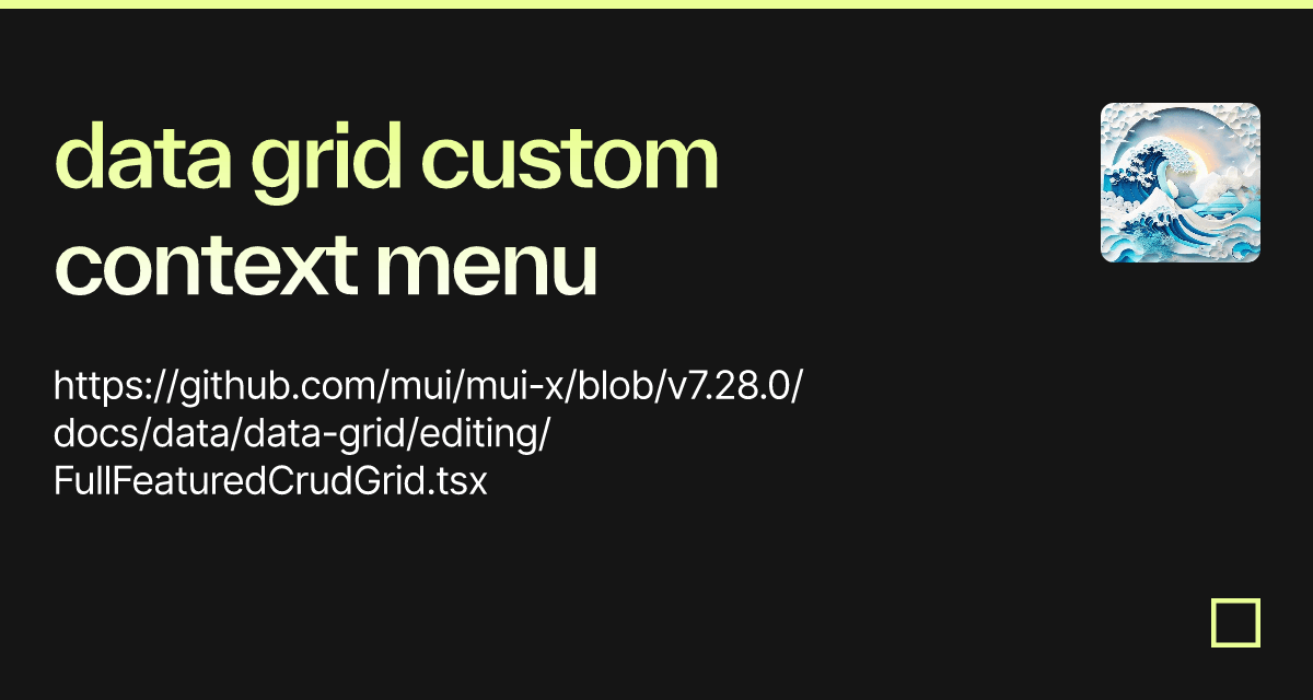 data grid custom context menu - Codesandbox