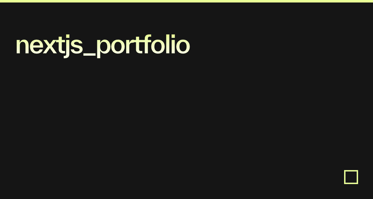 nextjs_portfolio - Codesandbox