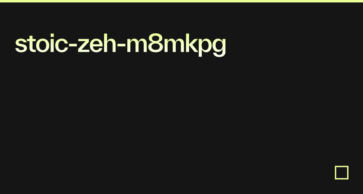 stoic-zeh-m8mkpg - Codesandbox