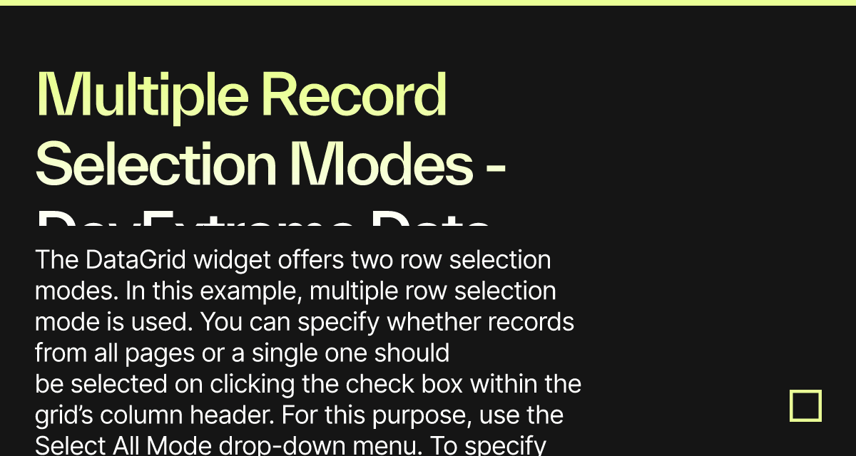 Multiple Record Selection Modes - DevExtreme Data Grid - Codesandbox