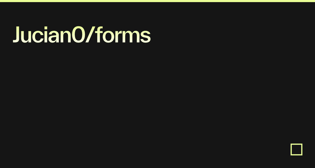 Jucian0/forms - Codesandbox