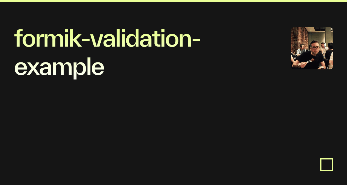 formik-validation-example - Codesandbox formik-validation-example - Codesandbox