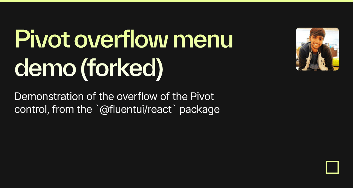 Pivot Overflow Menu Demo Forked Codesandbox