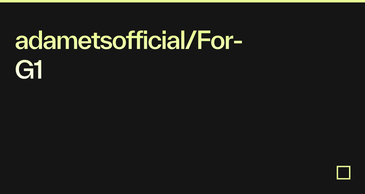 adametsofficial/For-G1 - Codesandbox