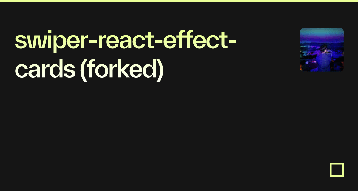 swiper-react-effect-cards (forked) - Codesandbox