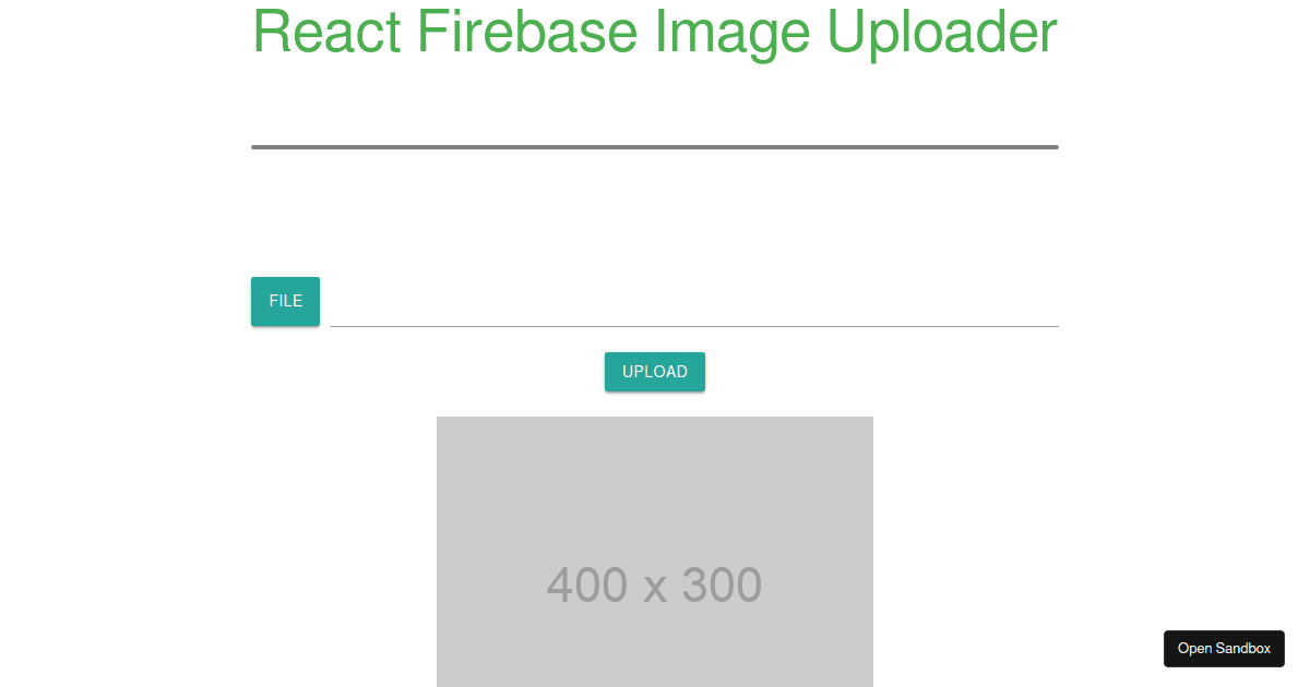 React File Upload Codesandbox