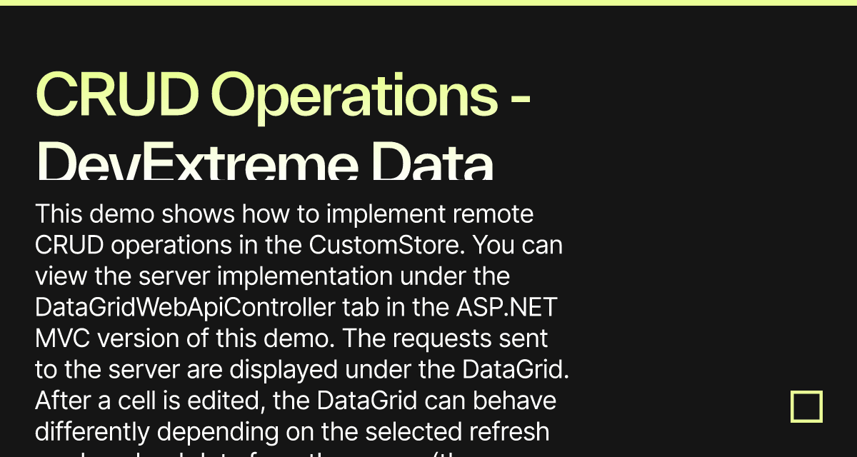 CRUD Operations - DevExtreme Data Grid - Codesandbox
