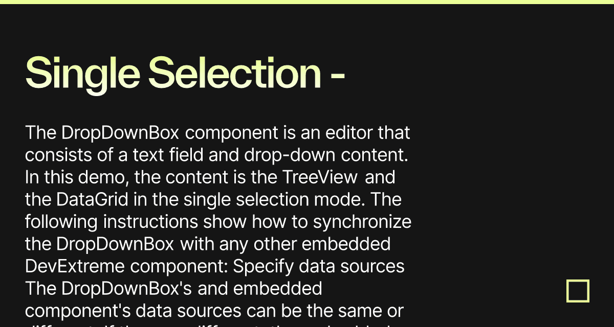 Single Selection - DevExtreme Drop Down Box (forked) - Codesandbox