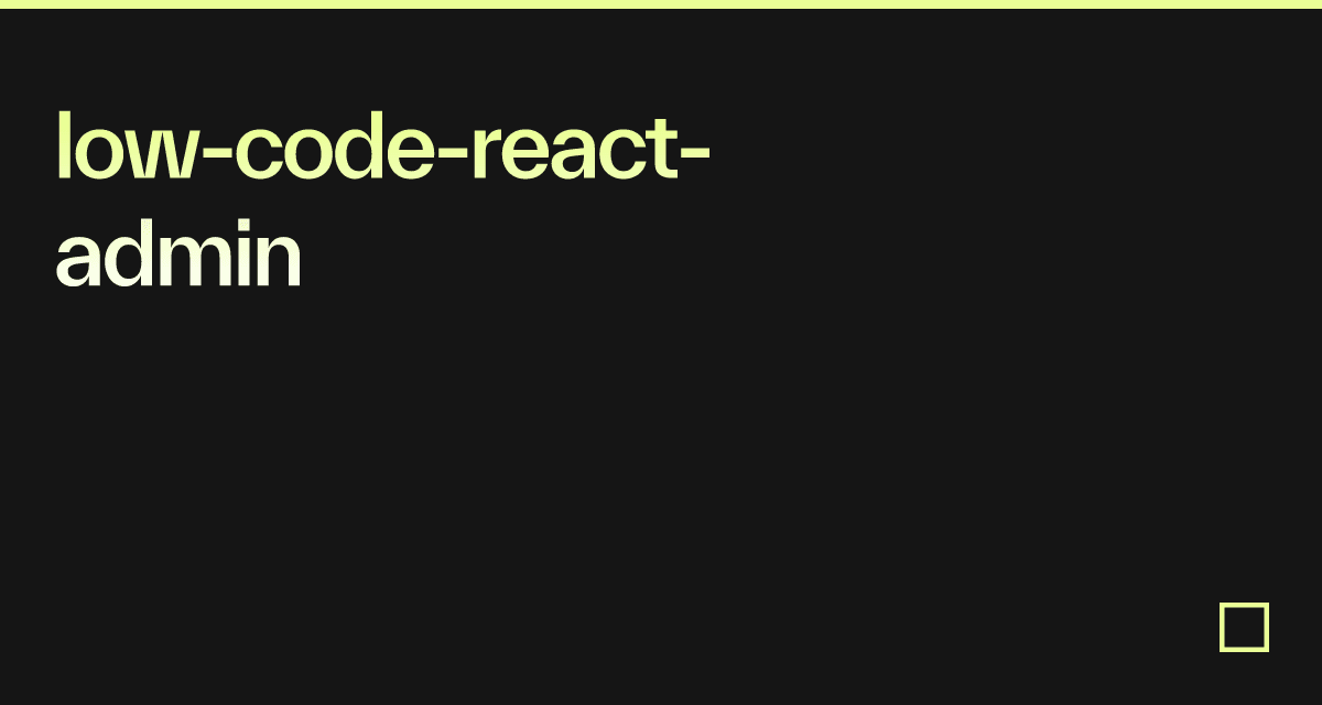 low-code-react-admin - Codesandbox