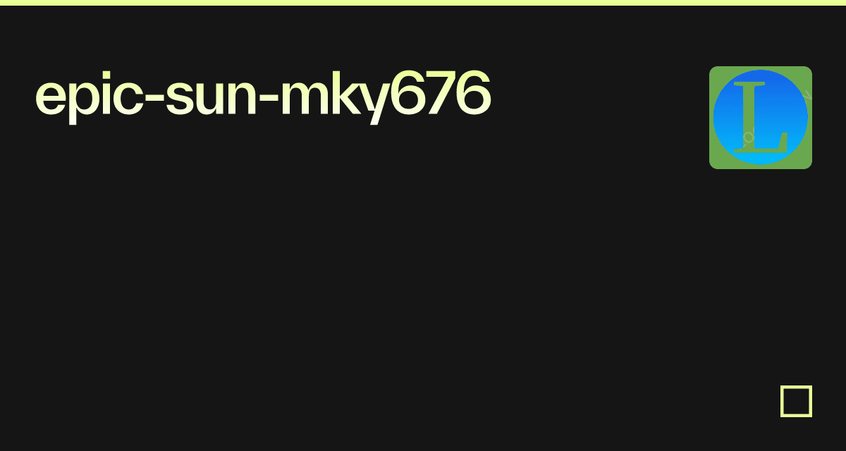 epic-sun-mky676 - Codesandbox