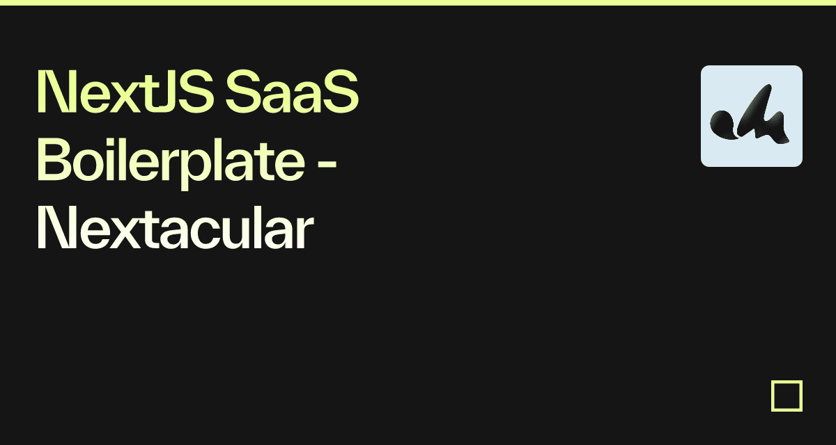 NextJS SaaS Boilerplate - Nextacular - Codesandbox