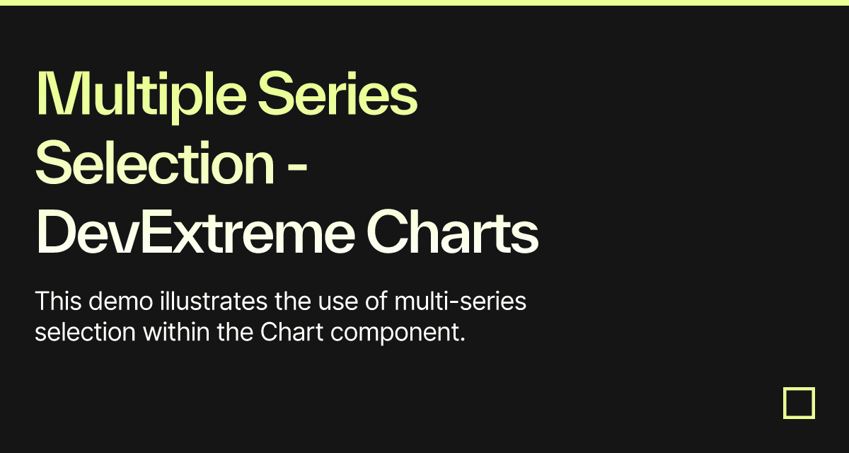 Multiple Series Selection - DevExtreme Charts - Codesandbox