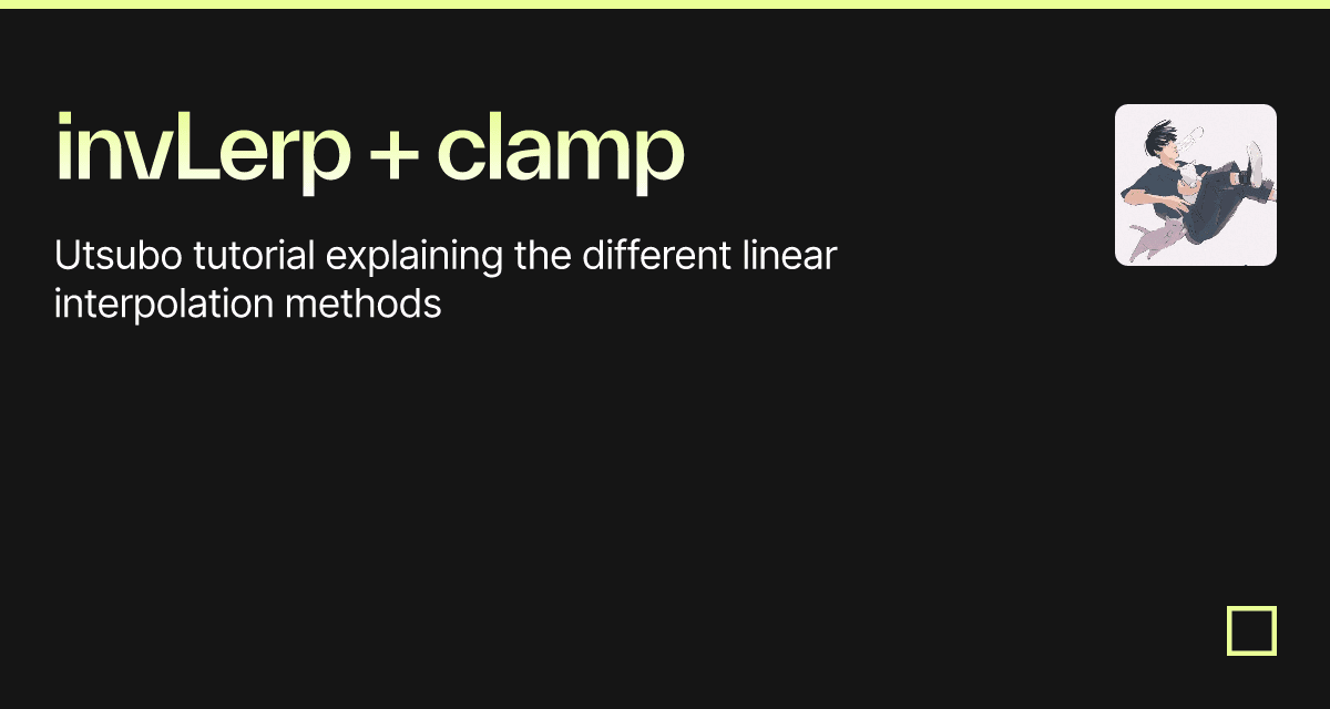 invLerp + clamp - Codesandbox