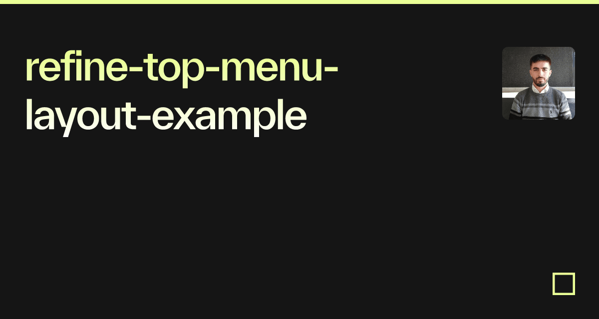 refine-top-menu-layout-example - Codesandbox
