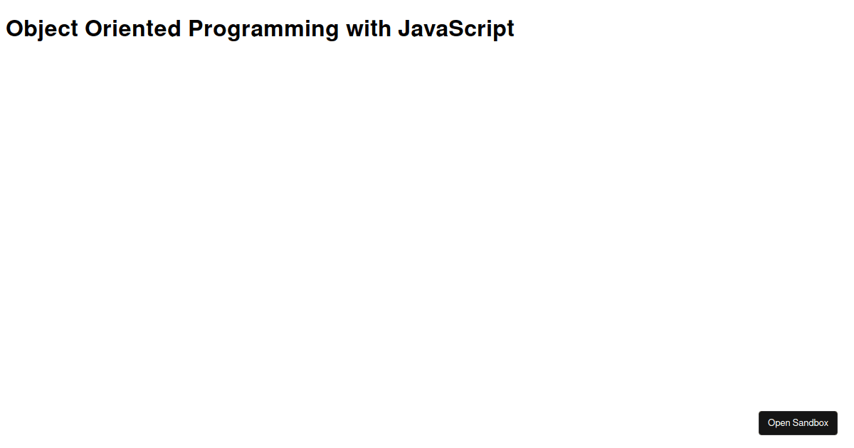 Object Oriented Programming With Javascript Codesandbox