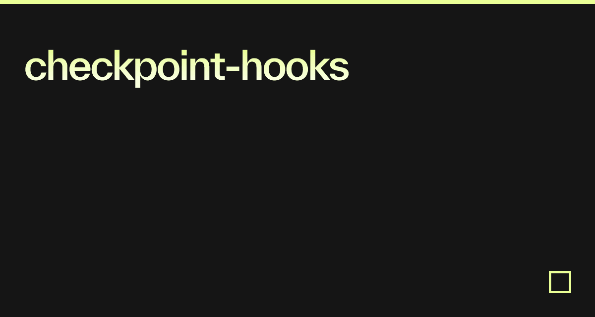 checkpoint-hooks - Codesandbox