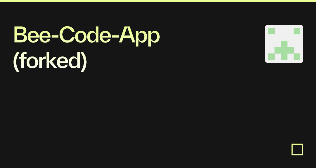 Bee-Code-App (forked) - Codesandbox