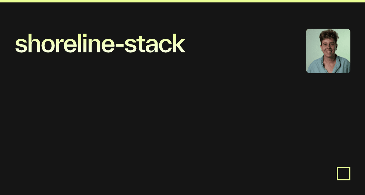 shoreline-stack - Codesandbox