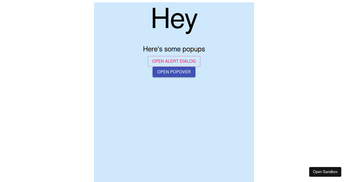 Material UI Popups - Codesandbox