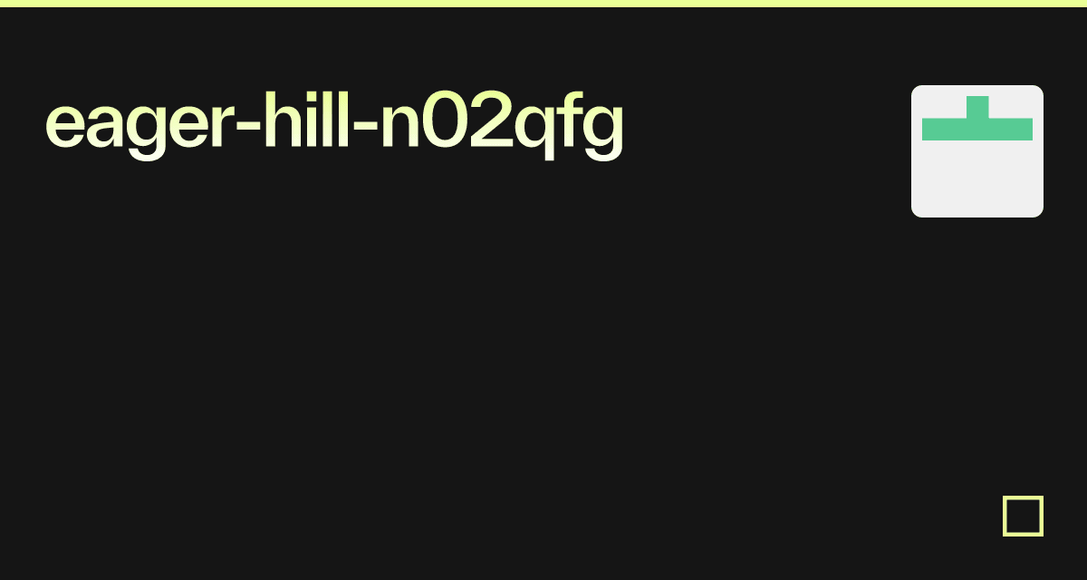 eager-hill-n02qfg - Codesandbox