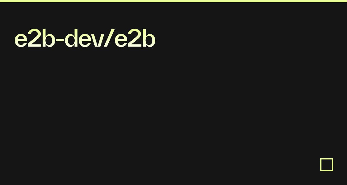 e2b-dev/e2b - Codesandbox