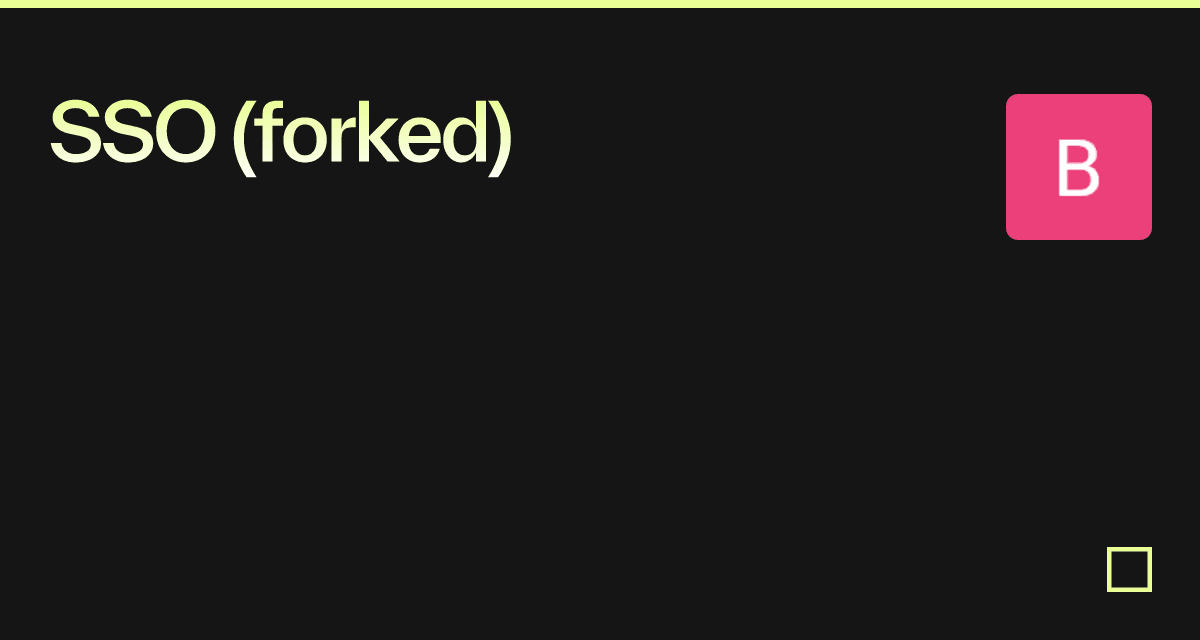 SSO (forked) - Codesandbox