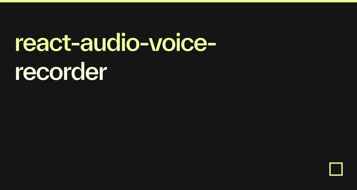 react-audio-voice-recorder - Codesandbox