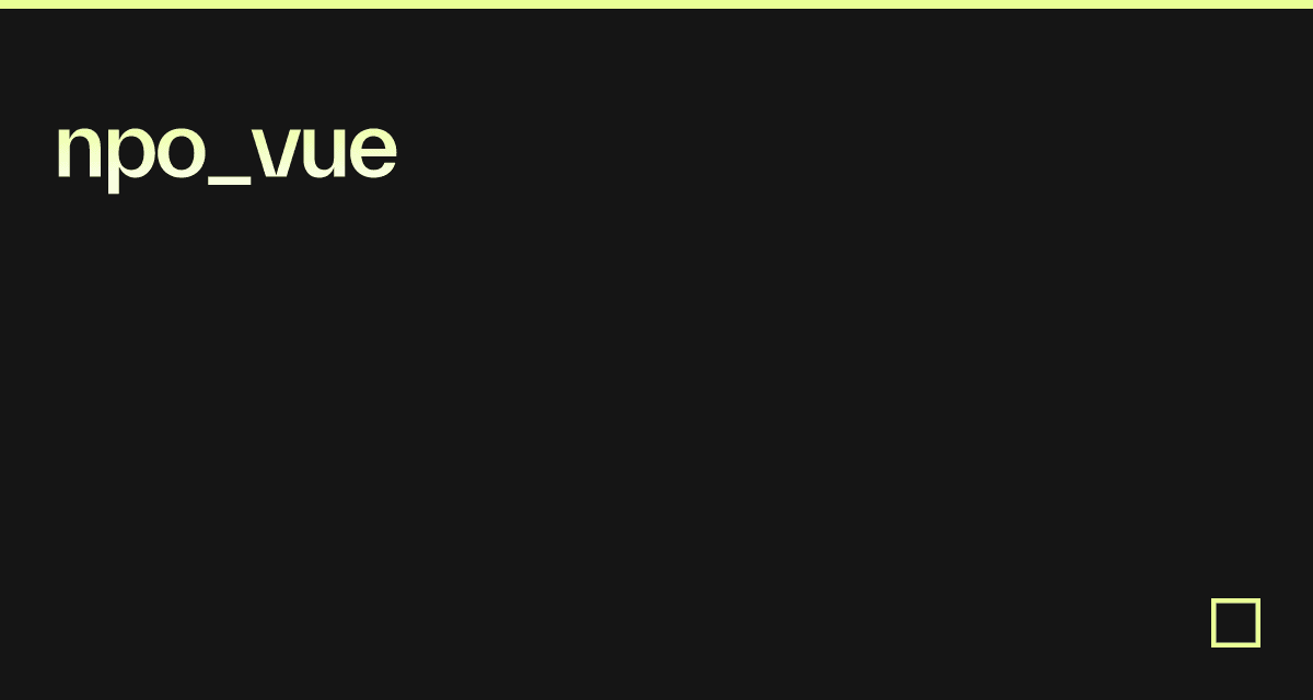 npo_vue - Codesandbox