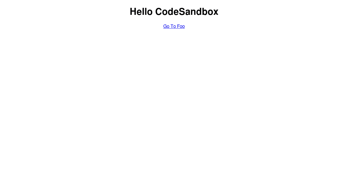 Reroute Browser - Codesandbox