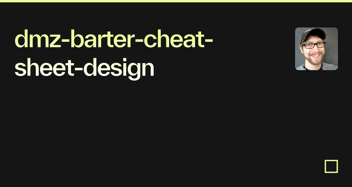 dmz-barter-cheat-sheet-design - Codesandbox