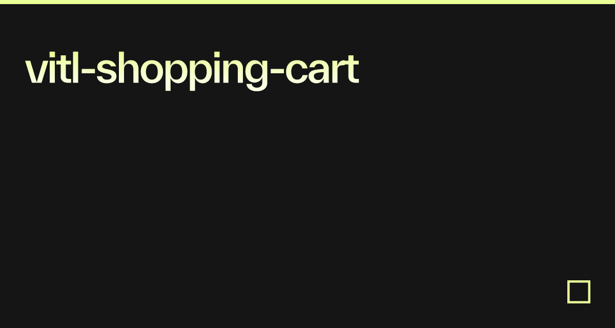 vitl-shopping-cart - Codesandbox